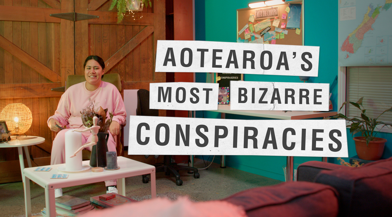 ConspiraSeries | RNZ