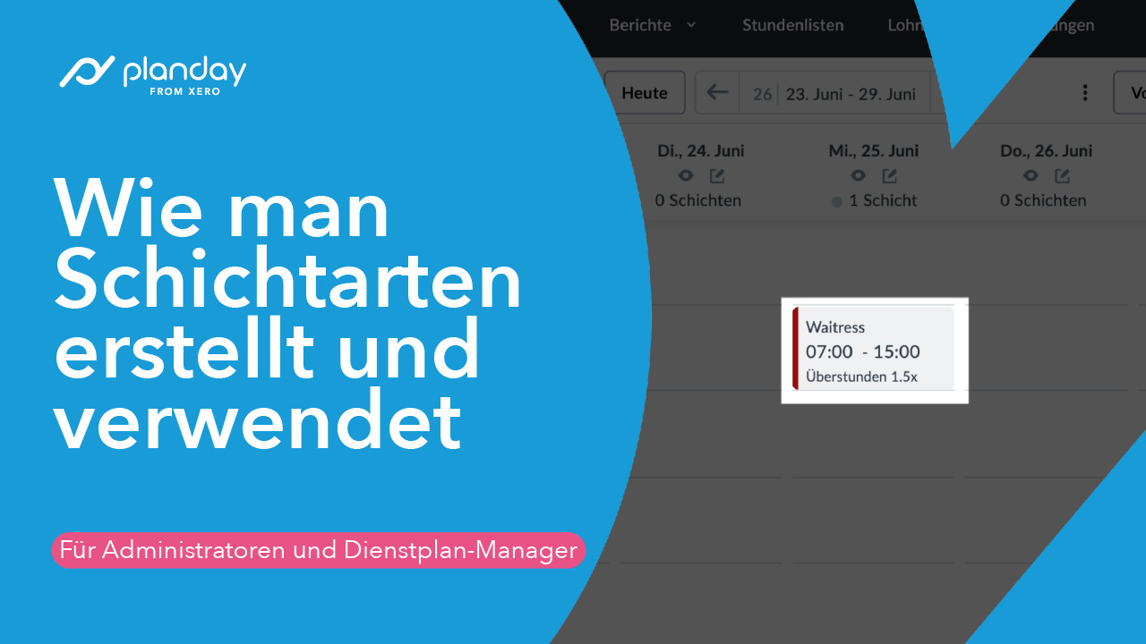 Dienstplanung - Planday tutorials - Deutsch